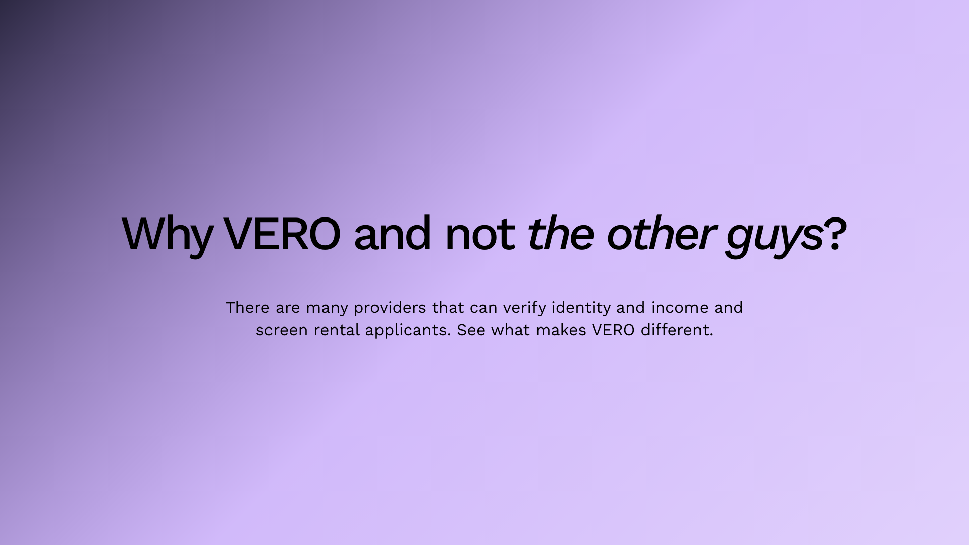 See why communities pick VERO over other providers